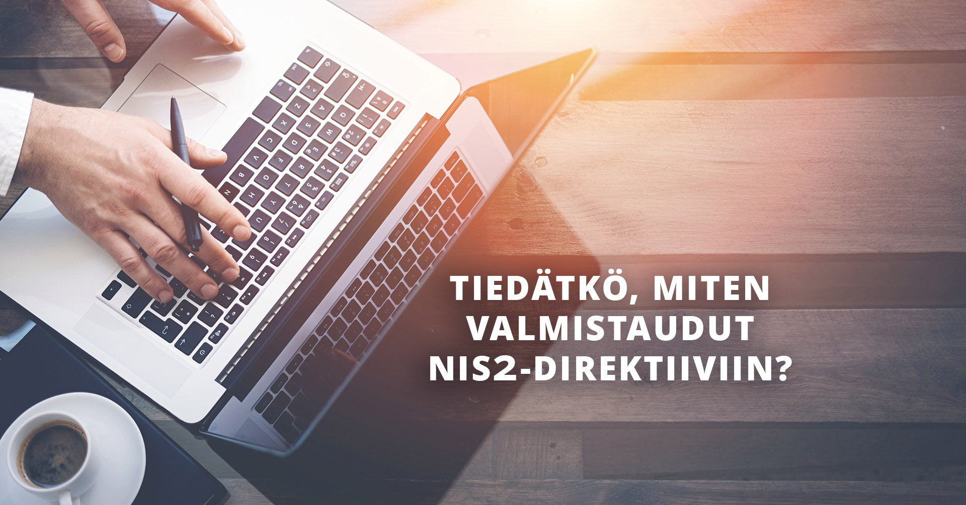 NIS2-direktiivi velvoittaa lokakuusta alkaen – ollaanko siihen valmiita ...